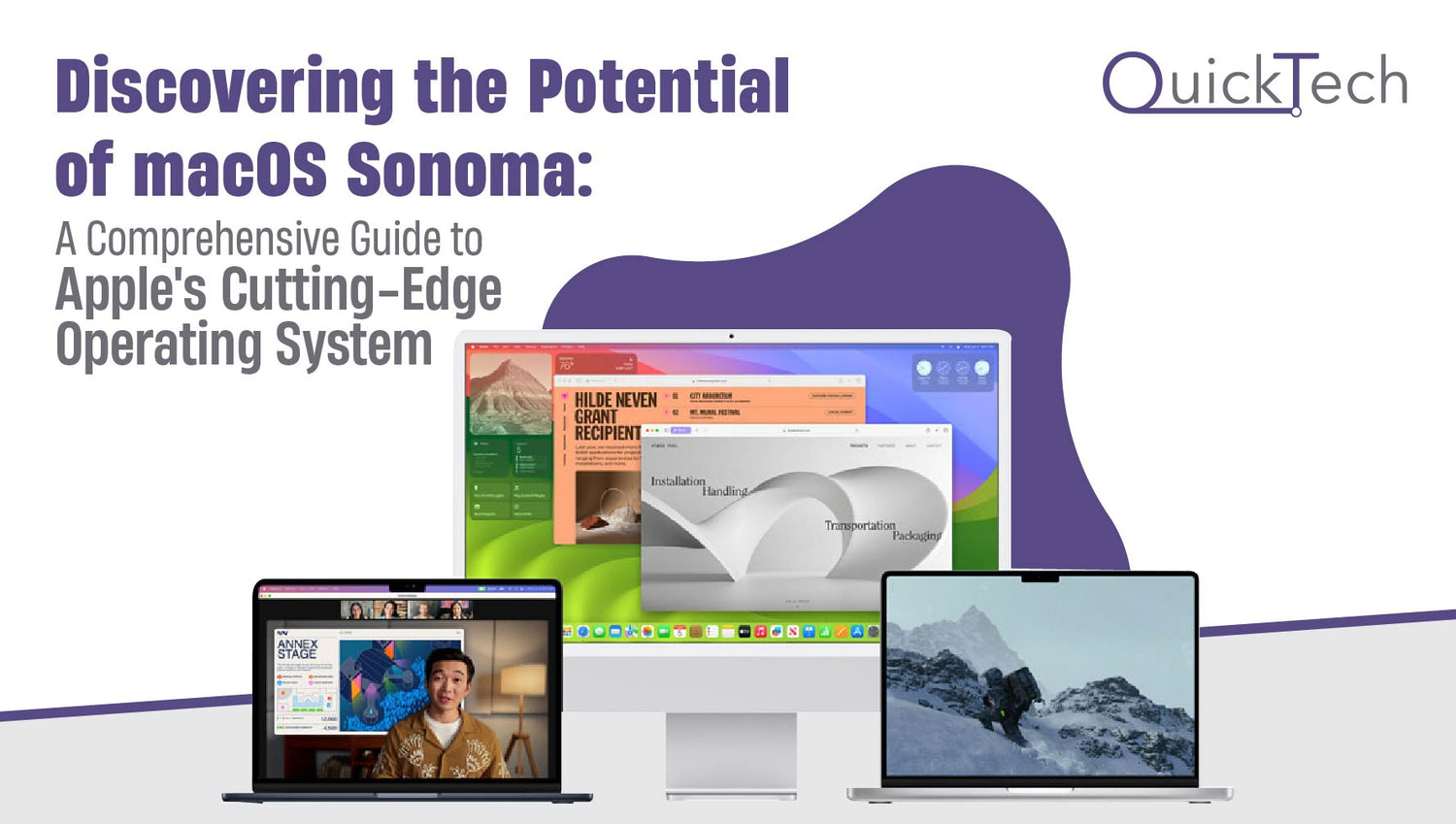Discovering the Potential of macOS Sonoma: A Comprehensive Guide to Ap – QuickTech